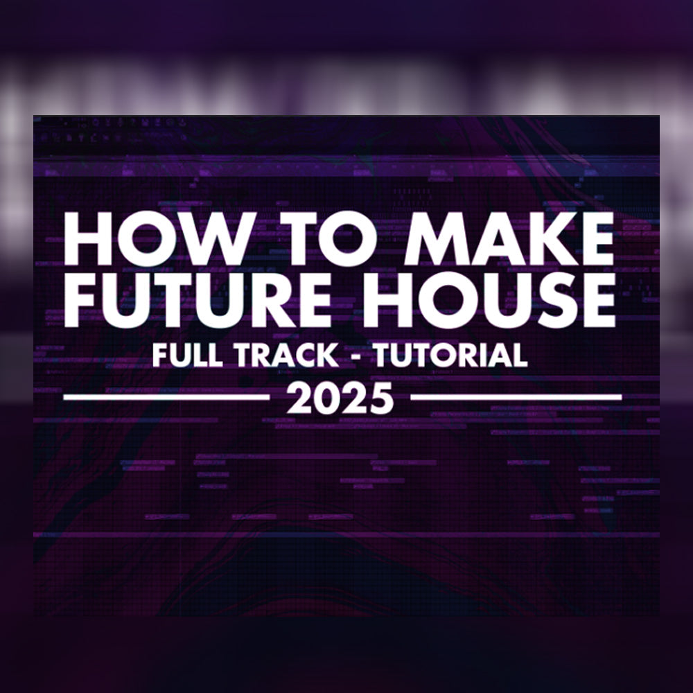 FUTURE HOUSE PROJECT (TUTORIAL) – SirvoSounds
